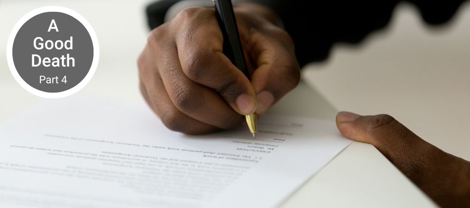 Documents You’ll Want for Your Good Death – Remembering A Life